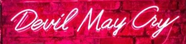 Devil may cry neon sign
