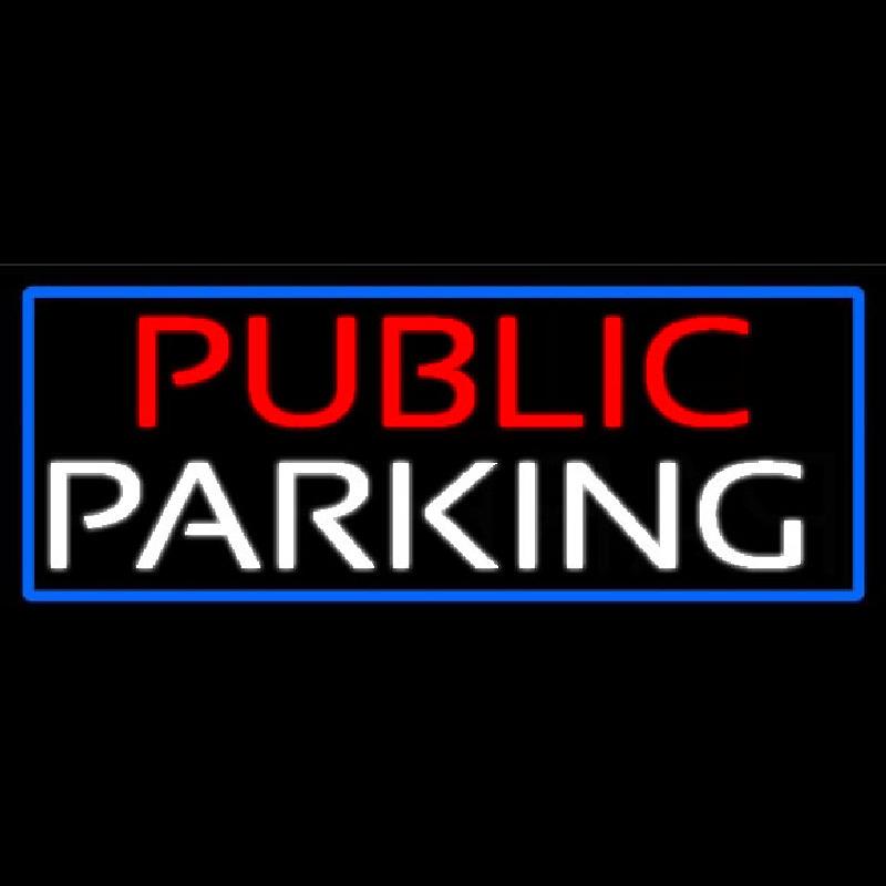 Public Parking With Blue Border Handmade Art Neon Sign
