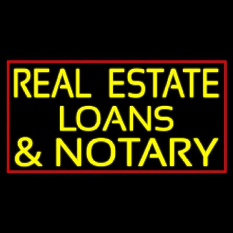 Real Estate Loans And Notary With Red Border Handmade Art Neon Sign